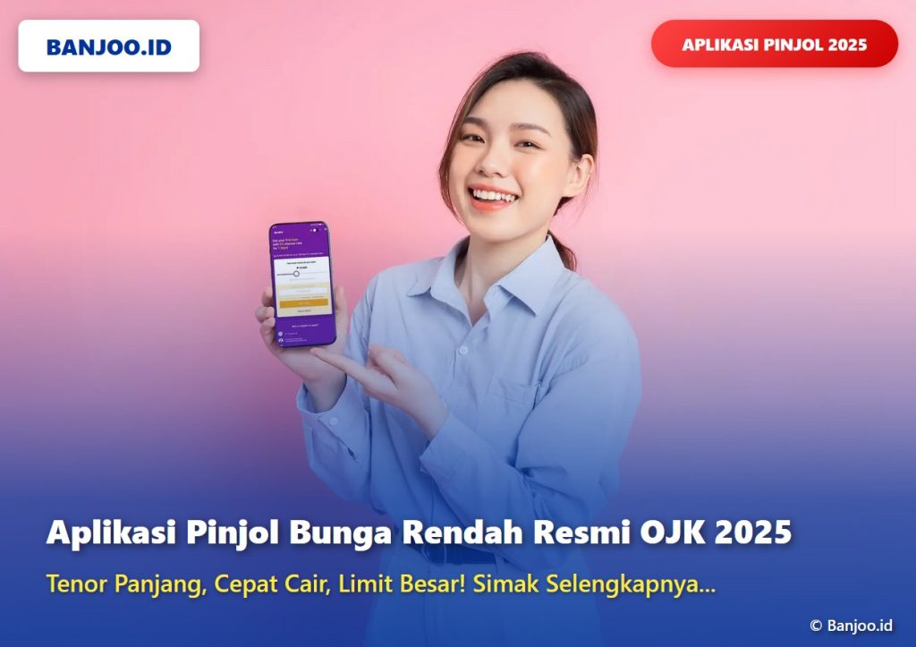 7 Aplikasi Pinjol Bunga Rendah Legal OJK: Limit Besar, Tenor Panjang ...