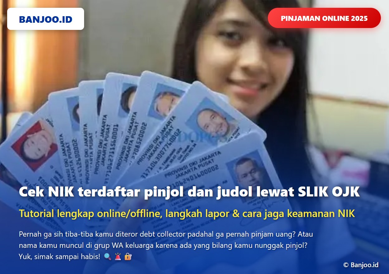 Cara Cek NIK Terdaftar Pinjol dan Judol Lewat SLIK OJK Bisa Online dan ...