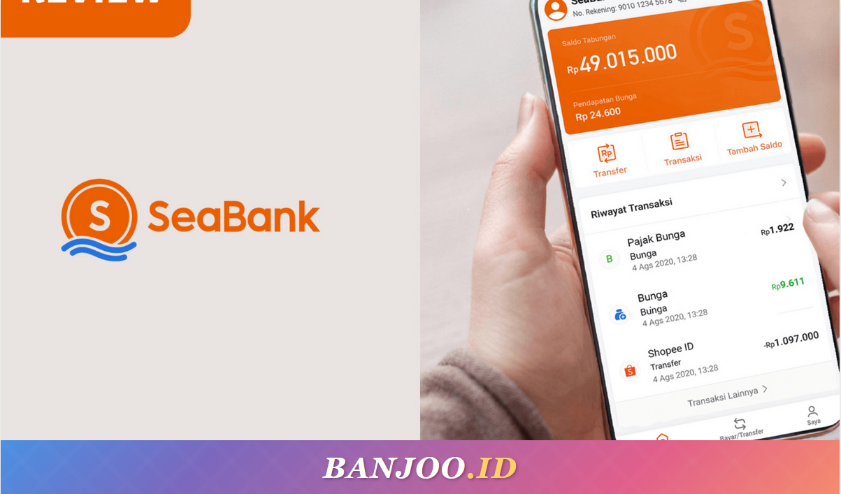 Cara Pinjam Uang di SeaBank: Ini Syarat, Limit, Bunga dan Cara Pengajuannya